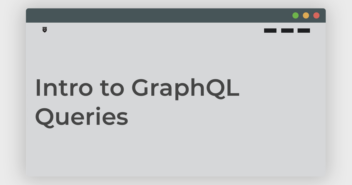 Intro To Graphql Queries Magnificode